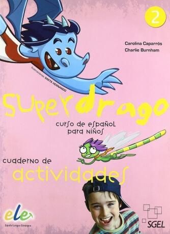 Superdrago: Level 2 Cuaderno De Actividades | SHOPFLIX.gr