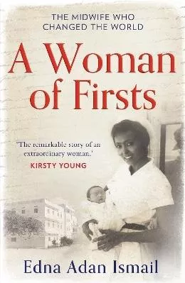 A Woman of Firsts: The midwife who built a hospital and changed the ...